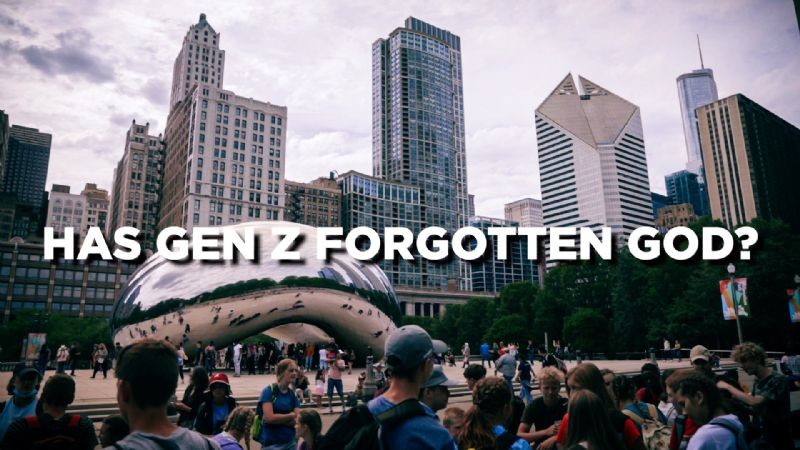 Has Gen Z Forgotten God? - stories